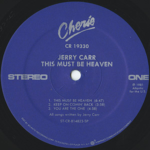 Jerry Carr / This Must Be Heaven(LP) / Cherie 1981 USオリジナル盤 VG+/EX ...