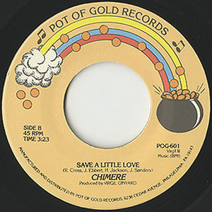 Chimere / Save A Little Love/(Heaven) When I'm In Your Arms(7inch ...
