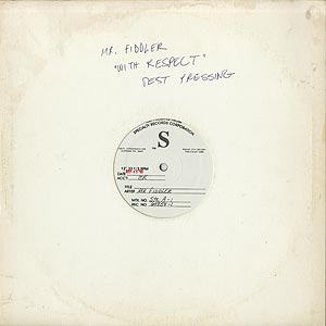 Mr. Fiddler (Amp Fiddler & Bubz Fiddler) / With Respect (Test Promo LP ...