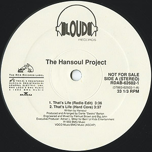 Hansoul Project / That's Life/For The Niggas(12inch) / Loud 1993 US ...