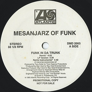 Mesanjarz Of Funk / Flip Da Script/Funk In Da Trunk(Promo12inch ...