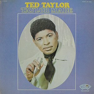 Ted Taylor / Taylor Made(LP) / Ronn 1973 | VG+/EX- | | Groovenut ...