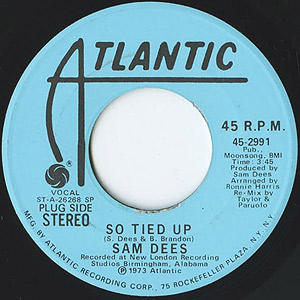 Sam Dees / So Tied Up/Signed Miss Heroin(7inch) / Atlantic 1973 USオリジナル ...