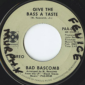 Bad Bascomb / Give The Bass A Taste(7inch) / Paramount 1973 USオリジナル盤 ...