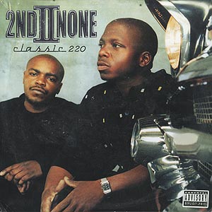 2nd II None / Classic 220(2LP) / Arista 1999 USオリジナル盤 VG+/EX ...
