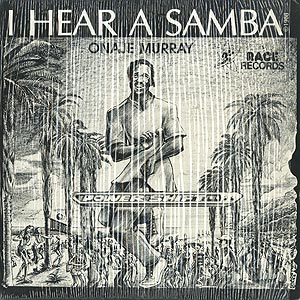 Onaje Murray / I Hear A Samba (LP) / Race 1988 USオリジナル盤 EX/EX ...