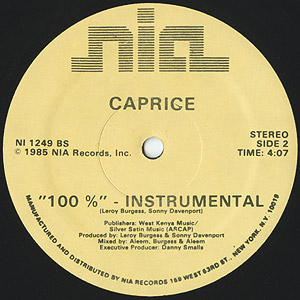 Caprice / 100%(12inch) / Nia 1985 USオリジナル盤 VG+/VG | Groovenut Records ...
