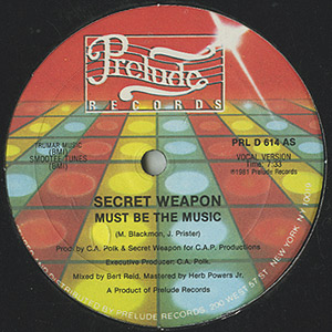 Secret Weapon / Must Be The Music(2) / Prelude 1981 USオリジナル S/S ...