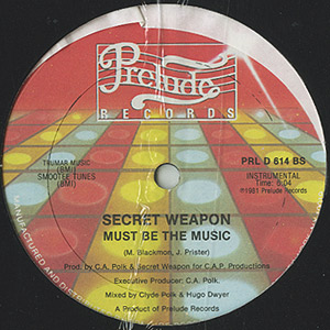 Secret Weapon / Must Be The Music(2) / Prelude 1981 USオリジナル S/S ...
