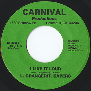L. Granger & T. Capers / I Like It Loud (7inch) / Carnival Productions ...