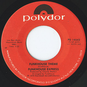 Funkhouse Express / Funkhouse Theme/Day By Day (7inch) / Polydor 1979 ...