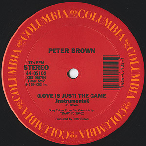 Peter Brown / (Love Is Just) The Game (12inch) / Columbia 1984 USオリジナル盤 EX-/EX- | Disco ...