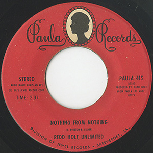 Redd Holt Unlimited / Gimme Some Mo/Nothing From Nothing(7inch) / Paula ...