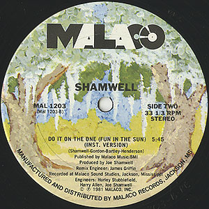 Shamwell / Do It On The One (Fun In The Sun)(12inch) / Malaco 1981 US ...