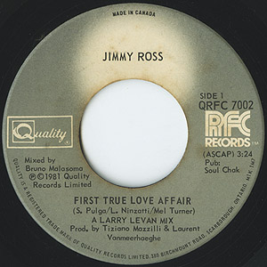 Jimmy Ross / First True Love Affair(7inch) / Quality 1981 Canadaオリジナル盤 ...