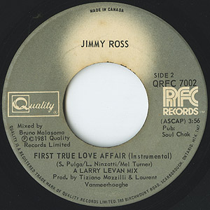 Jimmy Ross / First True Love Affair(7inch) / Quality 1981 Canadaオリジナル盤 ...