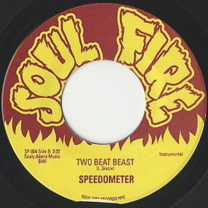 Speedometer / Soul Safari/Two Beat Beast(7inch) / Soul Fire 2000 US ...