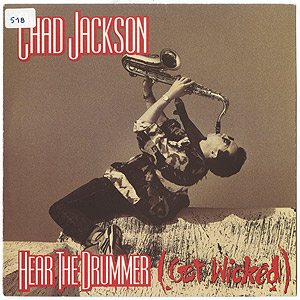 Chad Jackson / Hear The Drummer(Get Wicked)/High On Life (7inch) / Big ...
