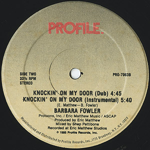 Barbara Fowler / Knockin' On My Door(12inch) / Profile 1985 USオリジナル盤 NM | Groovenut Records SOUL ...
