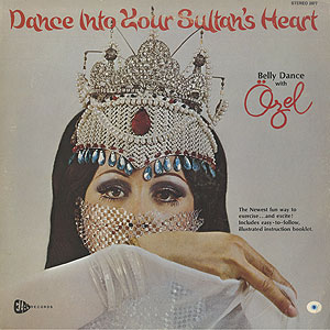 Tarik Bulut Orchestra / Dance Into Your Sultan's Heart - Belly Dance ...