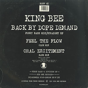 King Bee / Back By Dope Demand(12inch) / 1st Bass 1989 UKオリジナル盤 VG+/EX ...