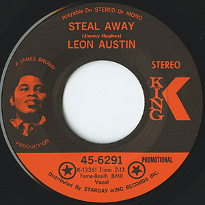 Leon Austin / Steal Away(7) / King USオリジナル | EX | Groovenut Records ...