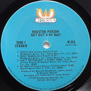 Houston Person / Get Out'a My Way(LP) / Westbound 1975 | Rare Groove ...