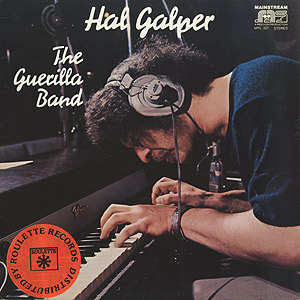 Hal Galper / The Guerilla Band(LP) / Mainstream 1971 USオリジナル盤 EX-/NM ...
